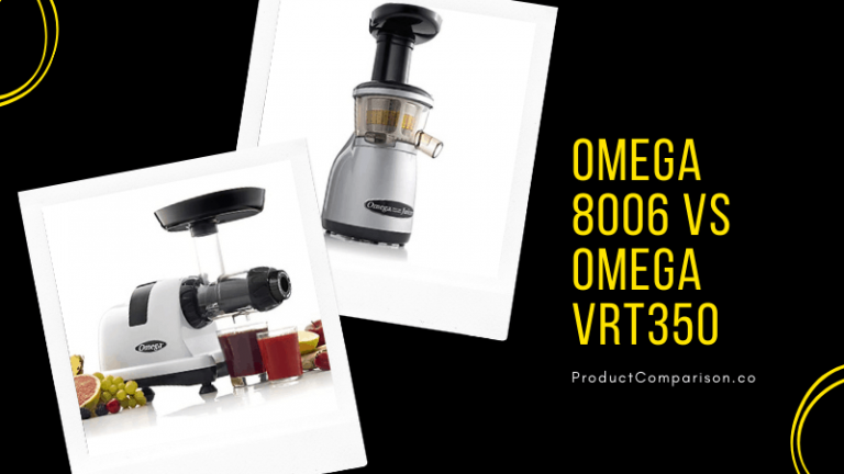 Omega 8006 vs Omega VRT350 - Which Juicer to Choose? - Product Comparison